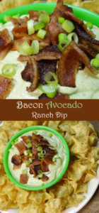 Game Day Ready Recipe - Bacon Avocado Ranch Dip Rural Mom