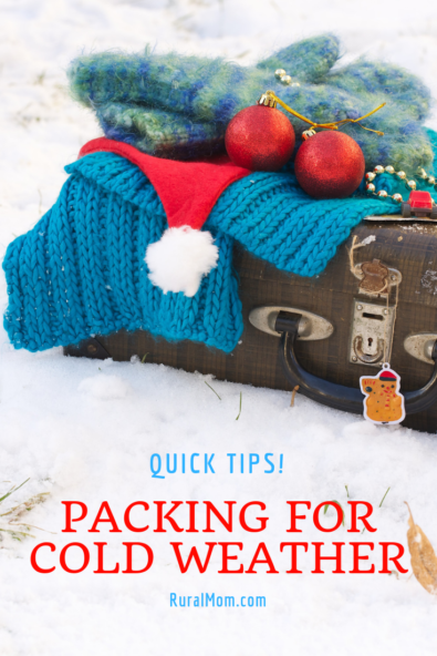 Quick Tips for Packing For Cold Weather Rural Mom